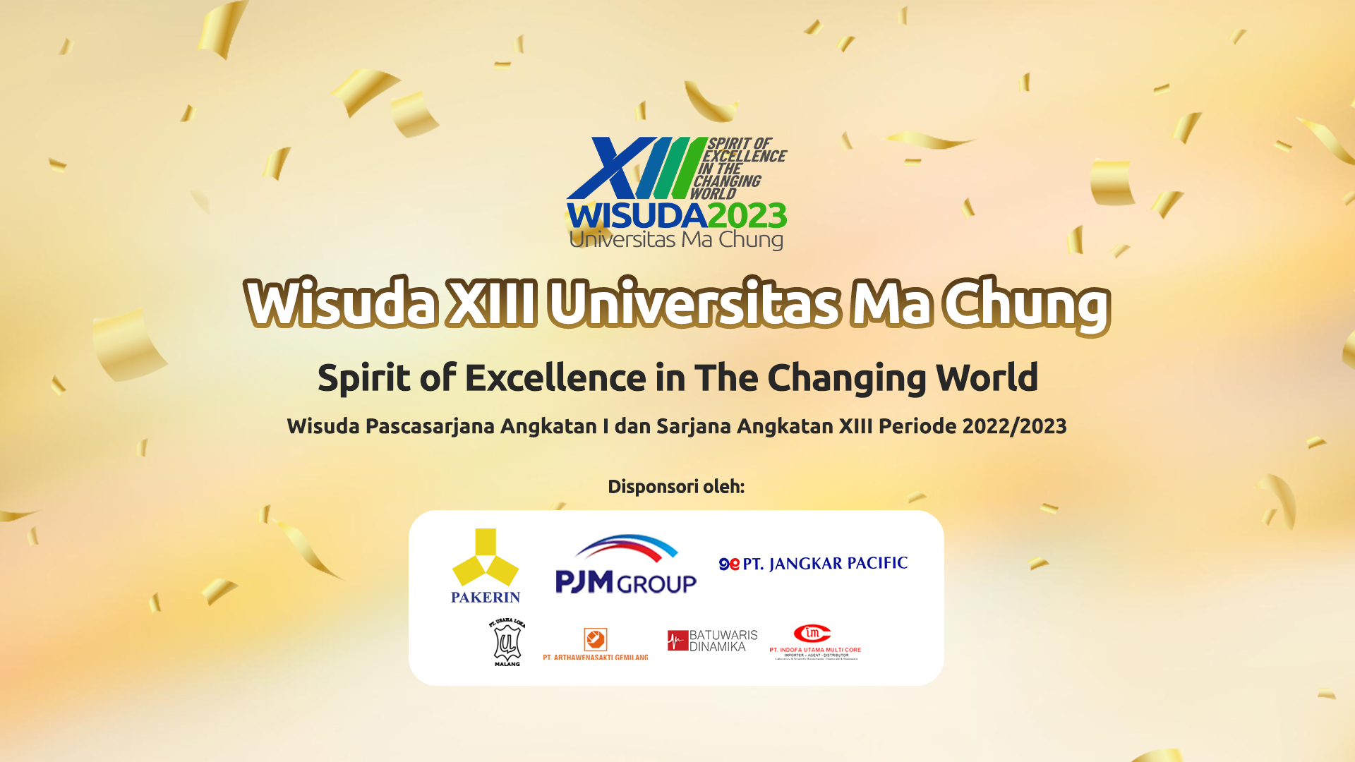 Wisuda Ma Chung: Spirit of Excellence in the Changing World - #1 ...